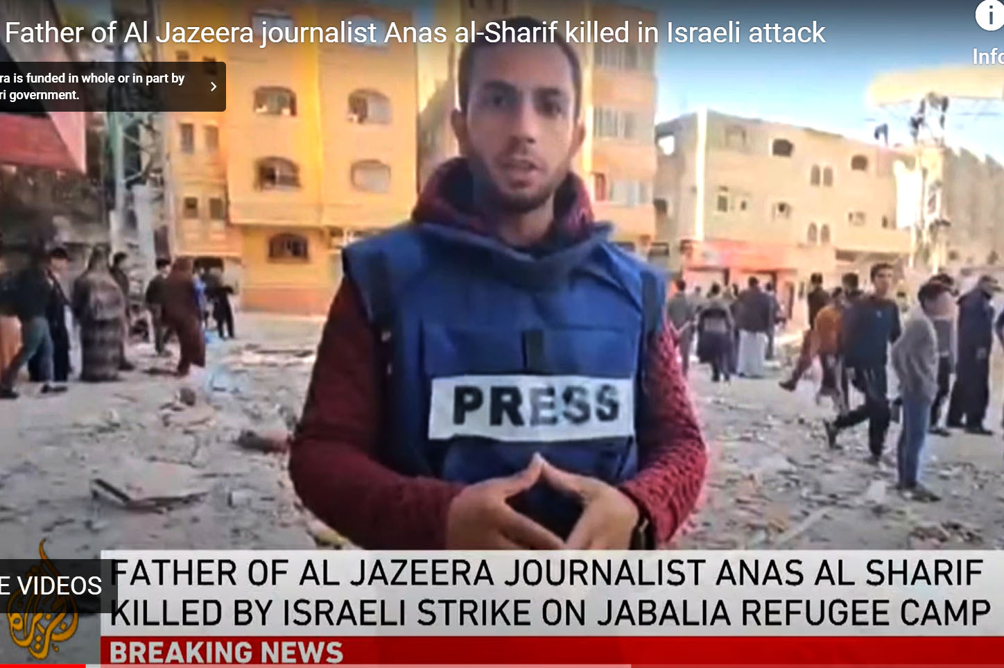 Father of Al Jazeera's Anas al-Sharif killed in Gaza after journalist ...
